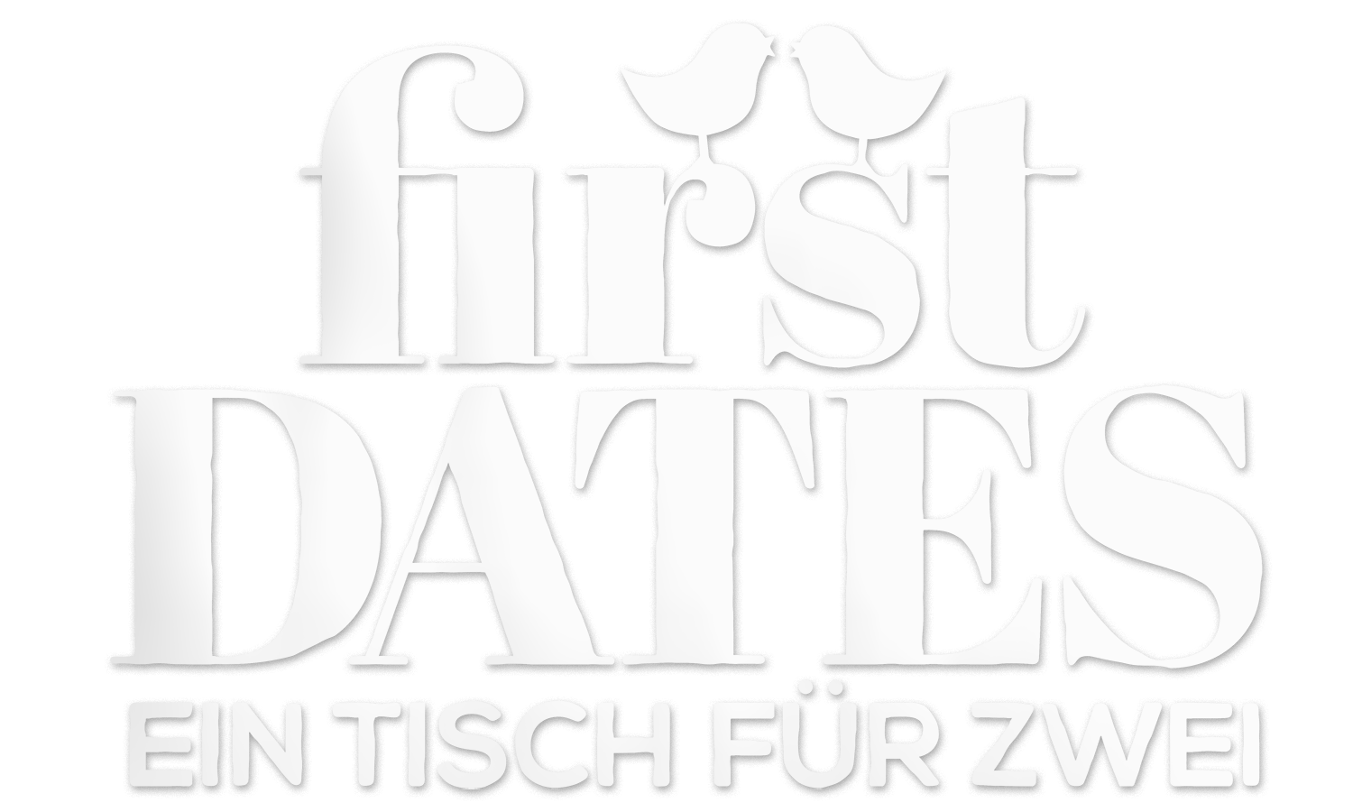First Dates - Ein Tisch für 2